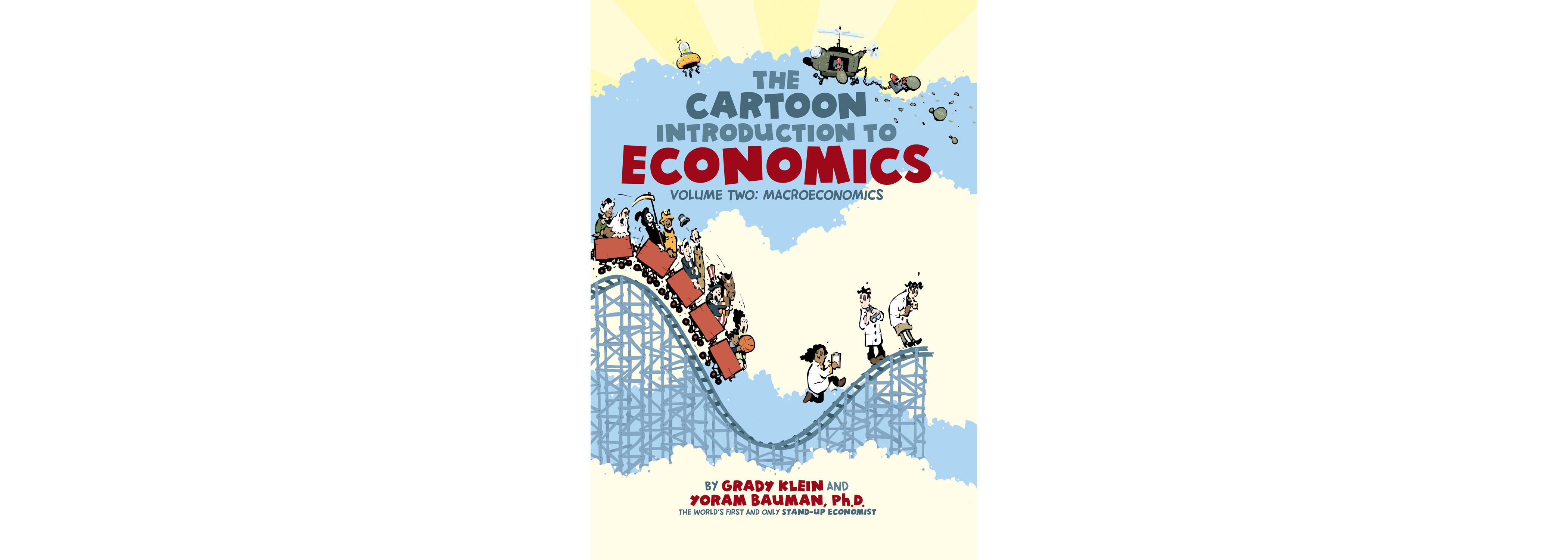 ‘The Cartoon Introduction To Economics: Volume 2—Macroeconomics’ Book ... ‘The Cartoon Introduction To Economics: Volume 2—Macroeconomics’ Book ...